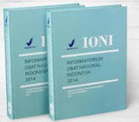IONI : Informatorium Obat Nasional Indonesia 2014 | Badan Pengawas Obat ...